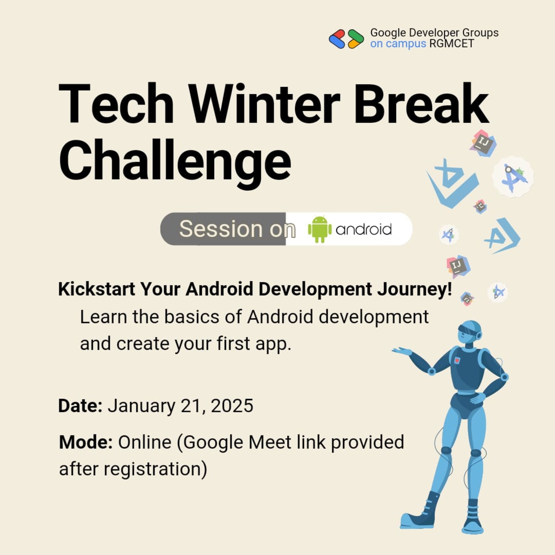 See Tech Winter Break GDG On Campus RGMCET - Android at Google Developer Groups GDG on Campus ...